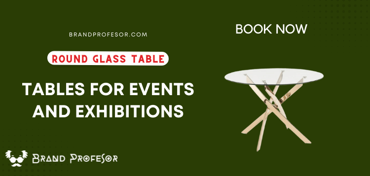 Round Glass Table – Brand Professor
